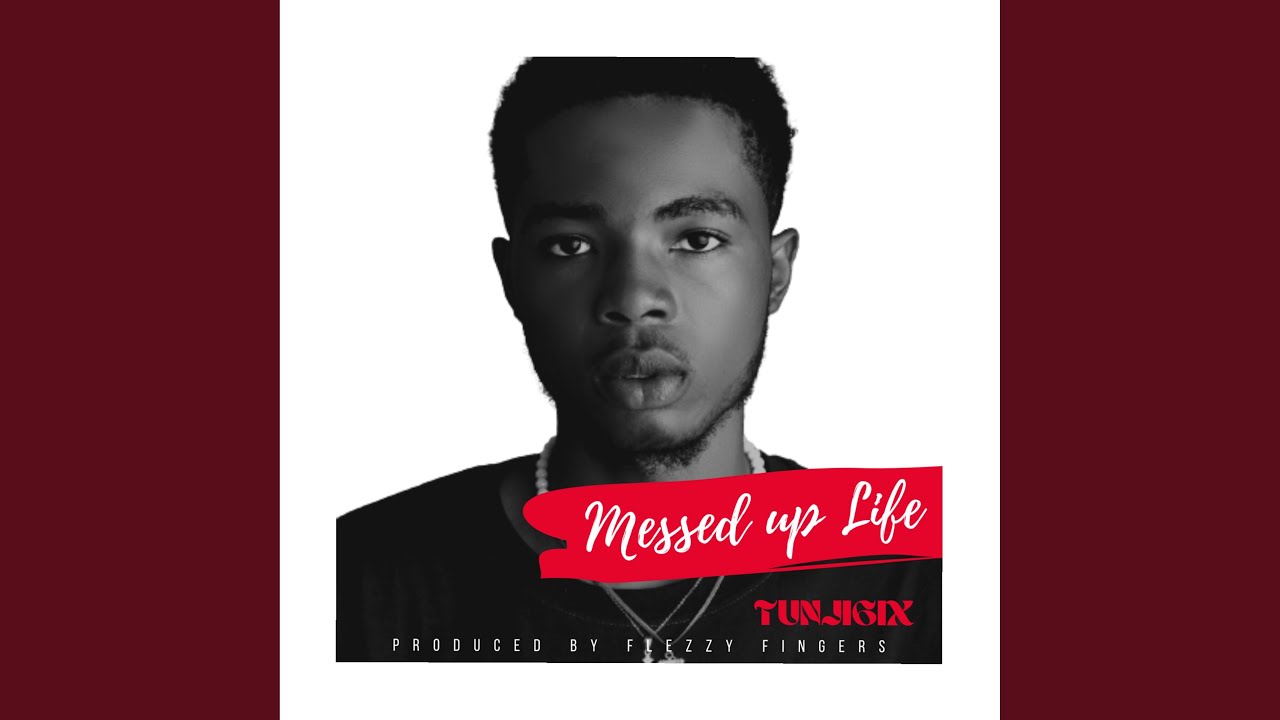 Messed up Life - YouTube