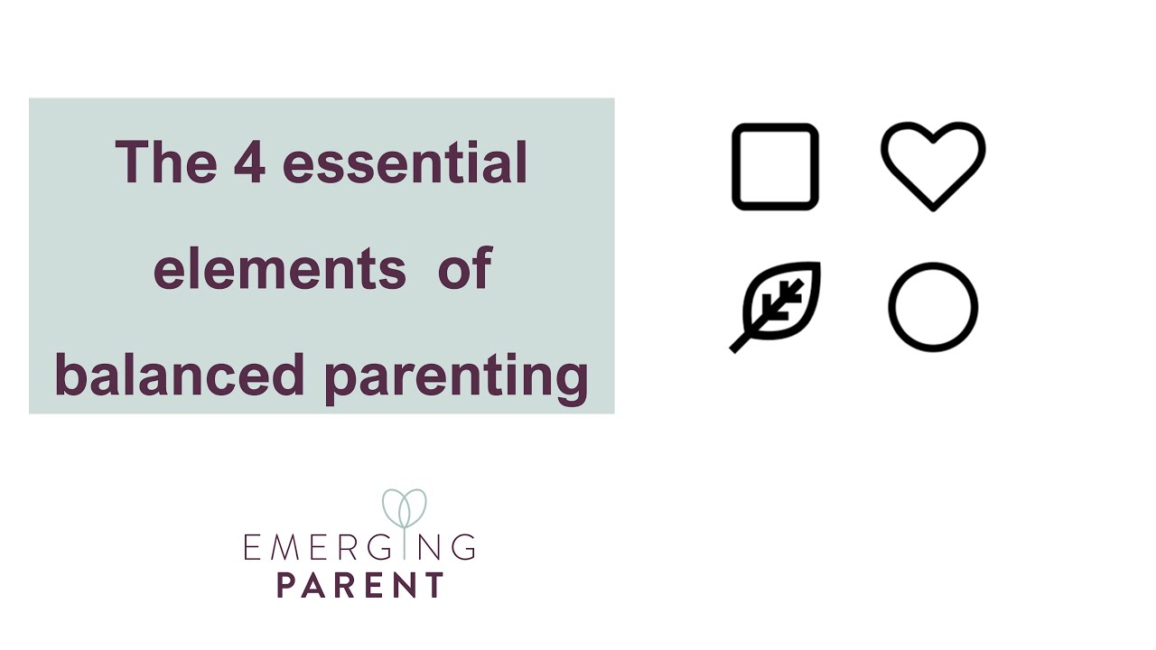 4 essentials of balanced parenting - free workshop - YouTube