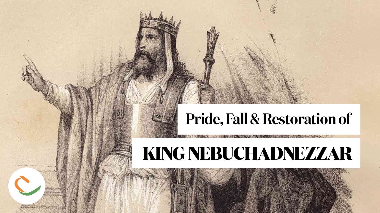 Pride, fall & restoration of King Nebuchadnezzar | Sunday Online ...
