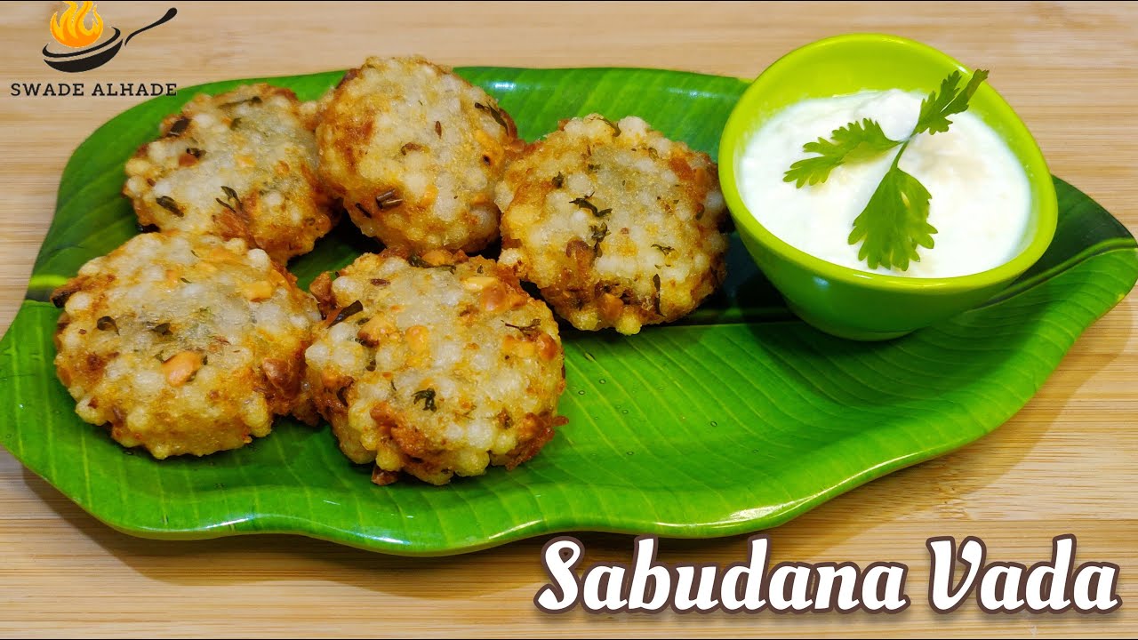 Crispy Sabudana Vada Recipe | how to make Sago Vada | Maharashtrian ...