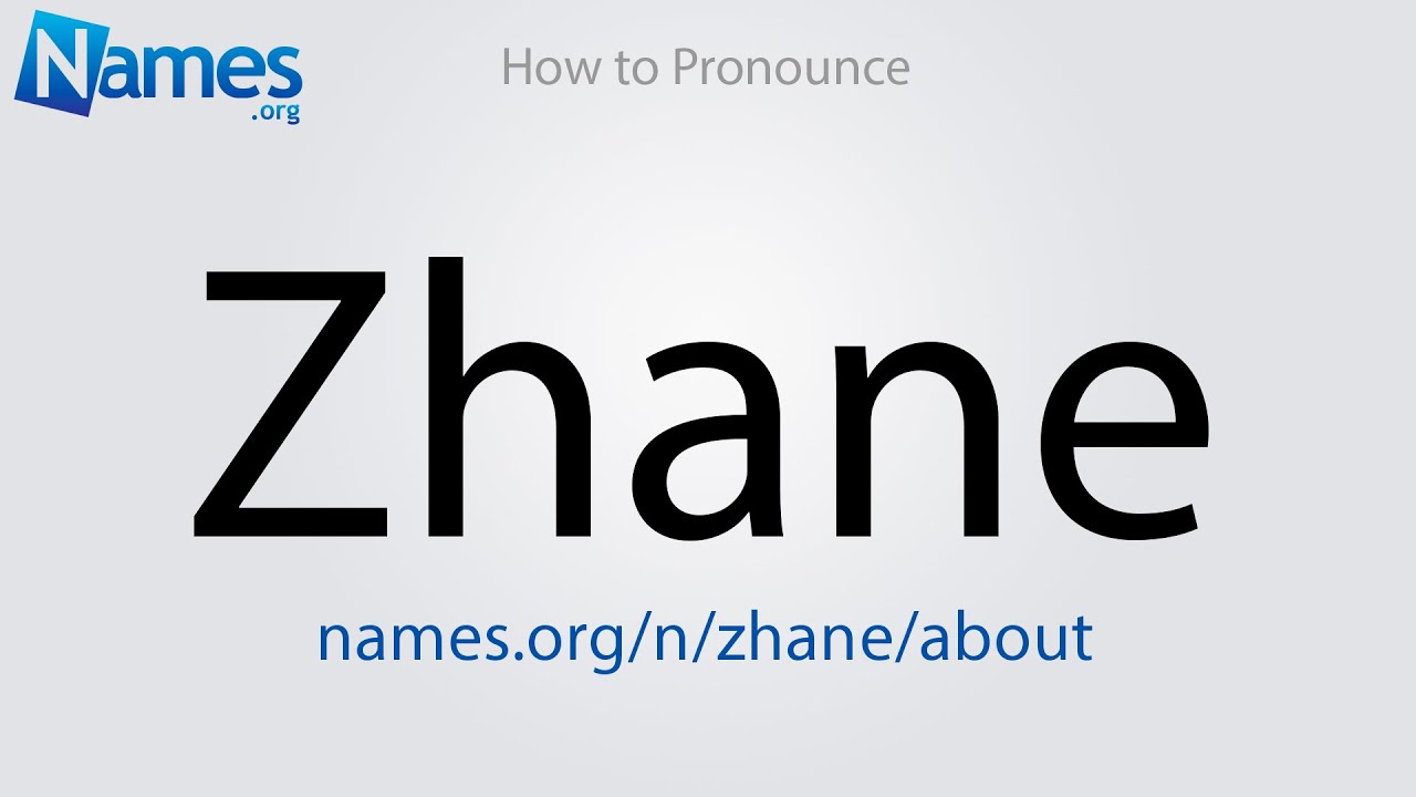 How to Pronounce Zhane - YouTube
