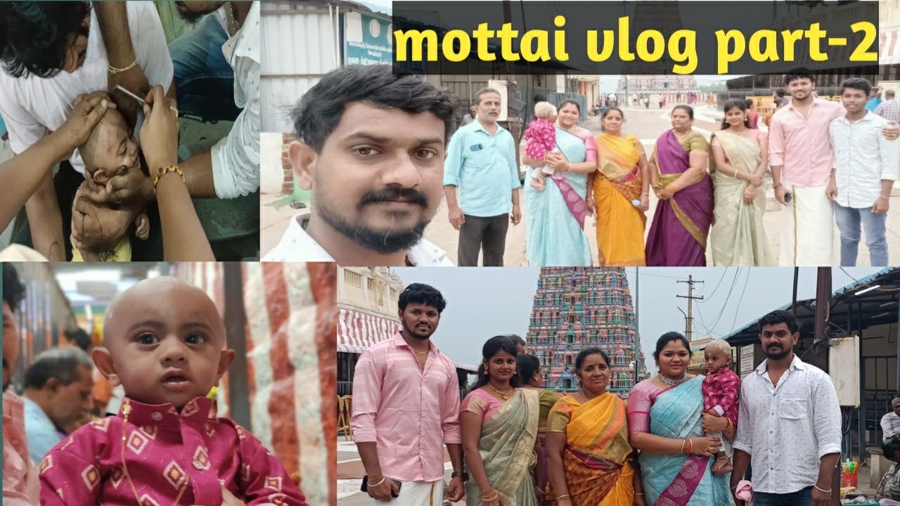 mottai adithal function vlog part-2 | thiruttani Murugan temple vlog | first mottai for our baby ...