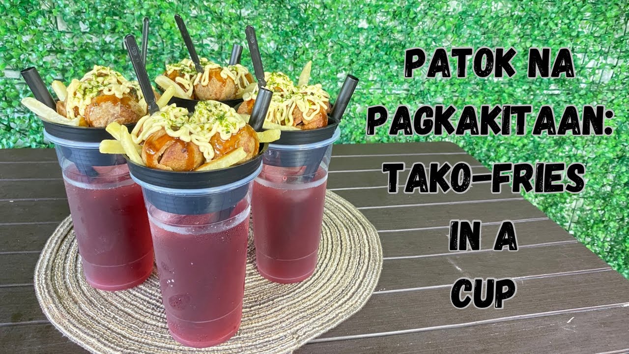 Sulit ka sa Tako-Fries in a Cup na to! Patok na Pagkakitaan - YouTube
