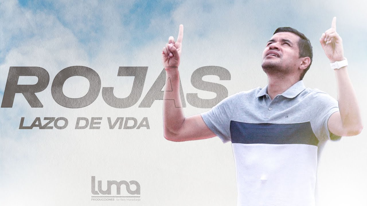 Roger Rojas - Lazo de Vida - YouTube