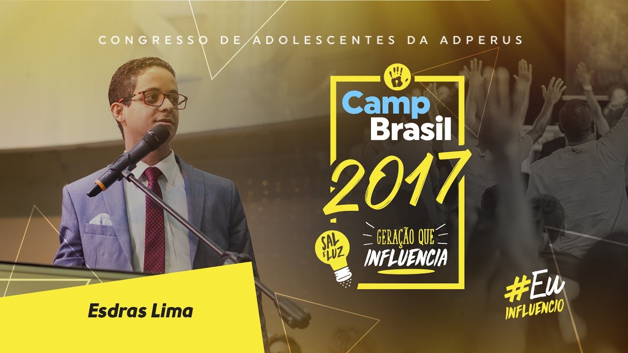 CAMP Brasil 2017: Esdras Lima - YouTube