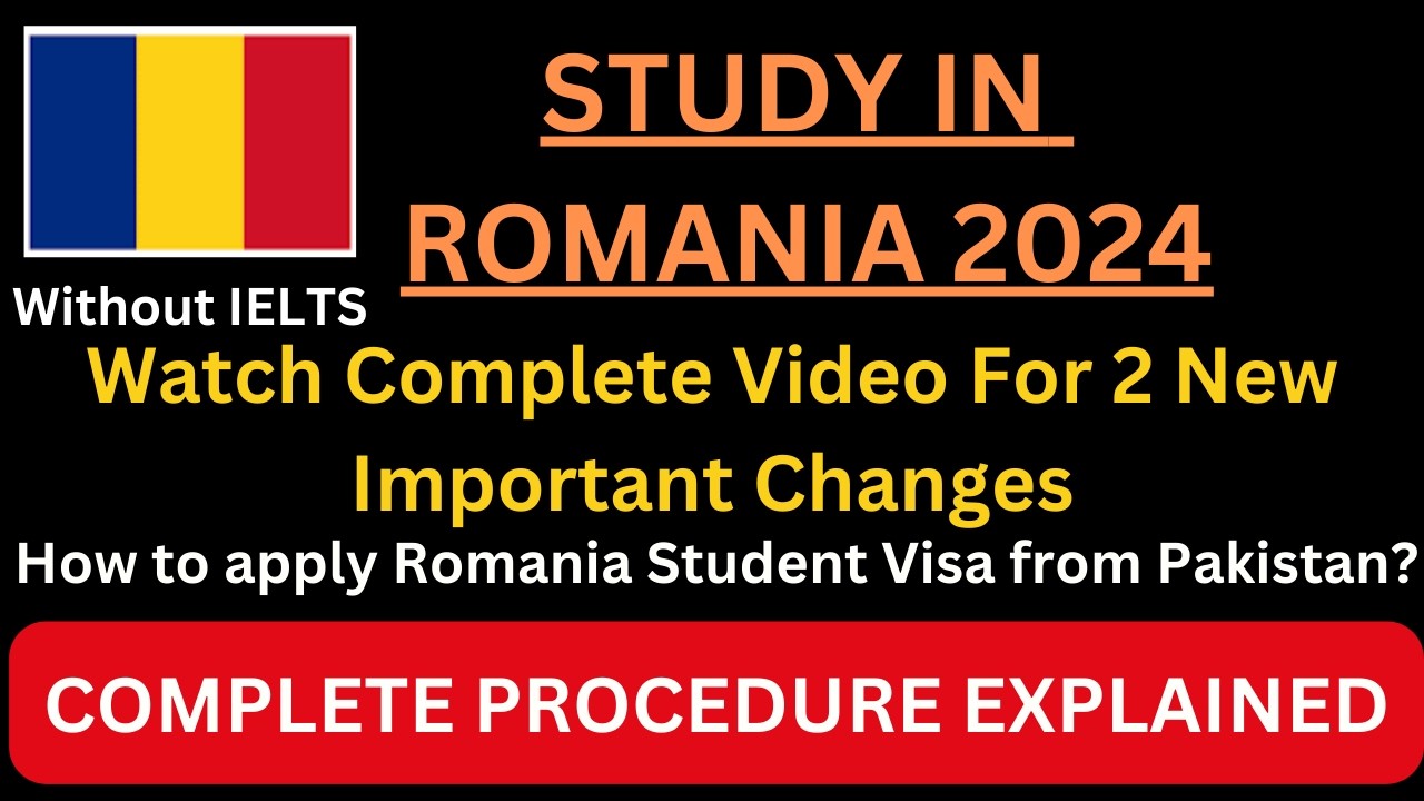 ROMANIA STUDY VISA FOR PAKISTANI 2024 | STUDY IN ROMANIA 🇷🇴 WITHOUT ...