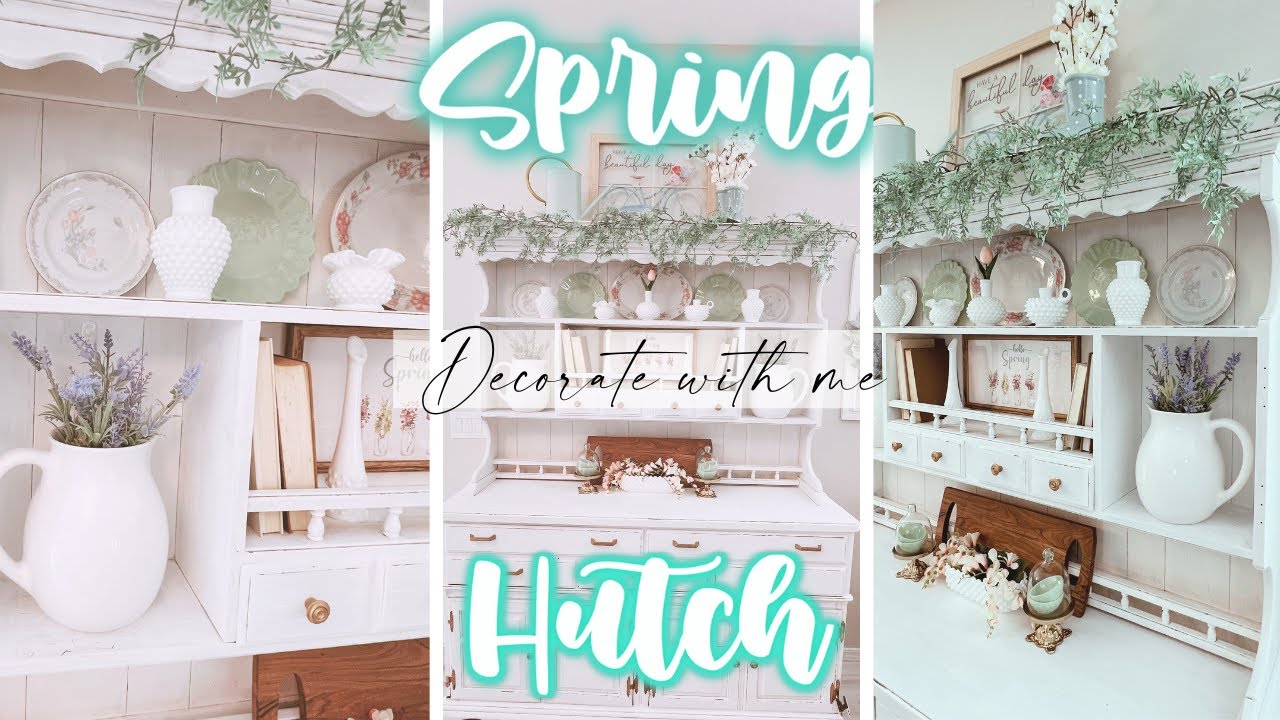 HUTCH DECORATING IDEAS | 🌷2023 SPRING HUTCH DECORATE WITH ME 🌷 - YouTube