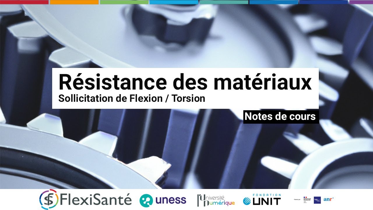 Résistance des matériaux - Sollicitation de Flexion / Torsion - YouTube