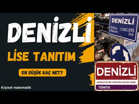 DENİZLİ’NİN EN İYİ LİSELERİ|LİSE TANITIM|HANGİ LİSE EN AZ KAÇ NET İLE ALIYOR? #lgs2026 