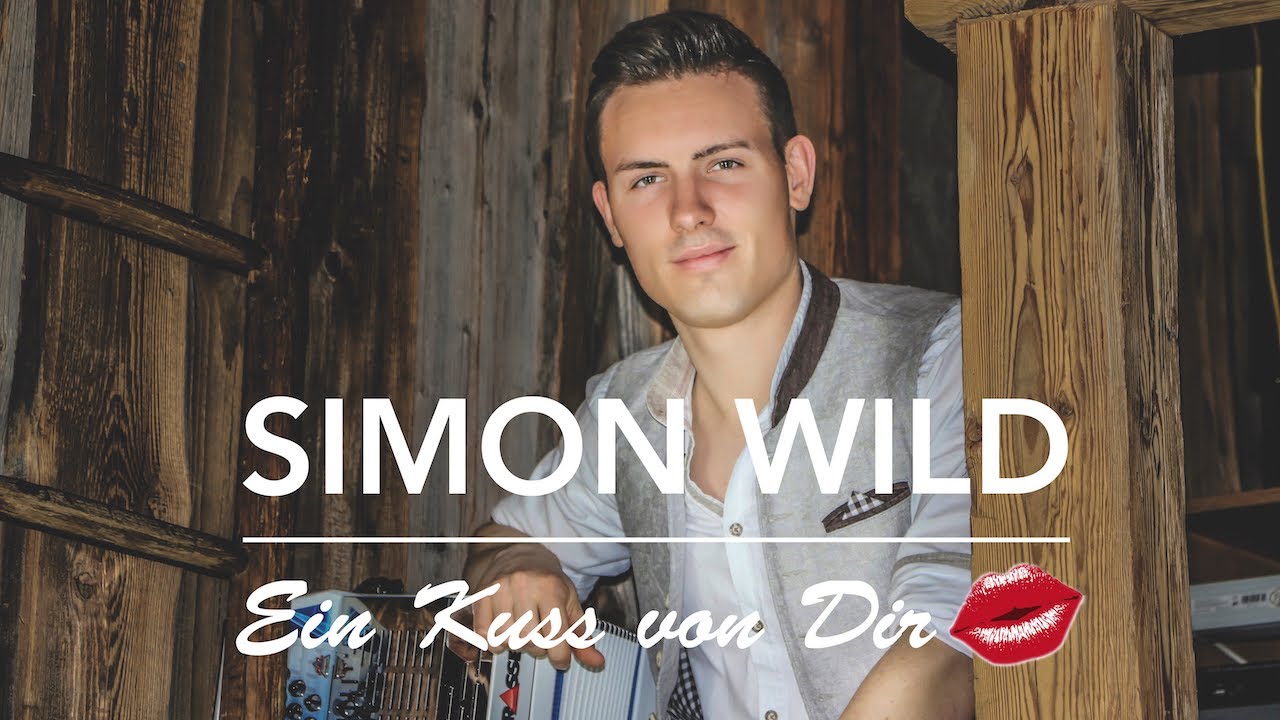 Simon Wild | (Oh-la-la-la) Ein Kuss von dir (Offizielles Musikvideo ...