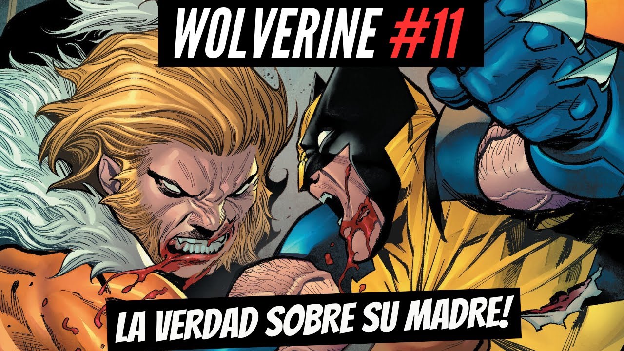 Quién es la madre de Logan? // Wolverine #11 (2025) - YouTube