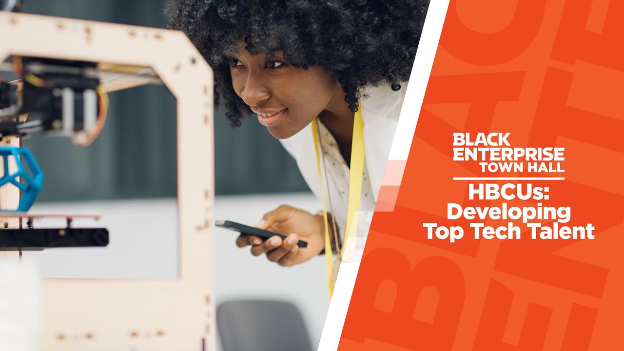 HBCUS: Developing Top Tech Talent #BEtownhall - YouTube