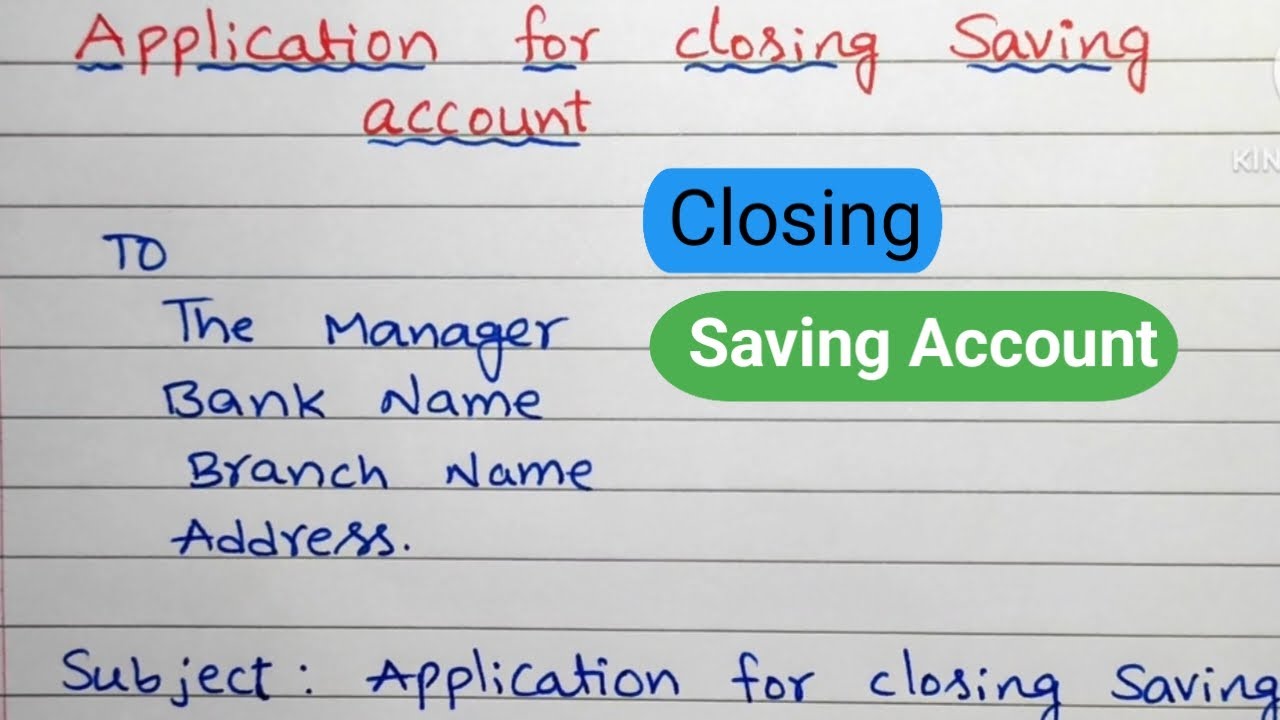 Closing Bank Account/Application for closing saving Account/Bank ...