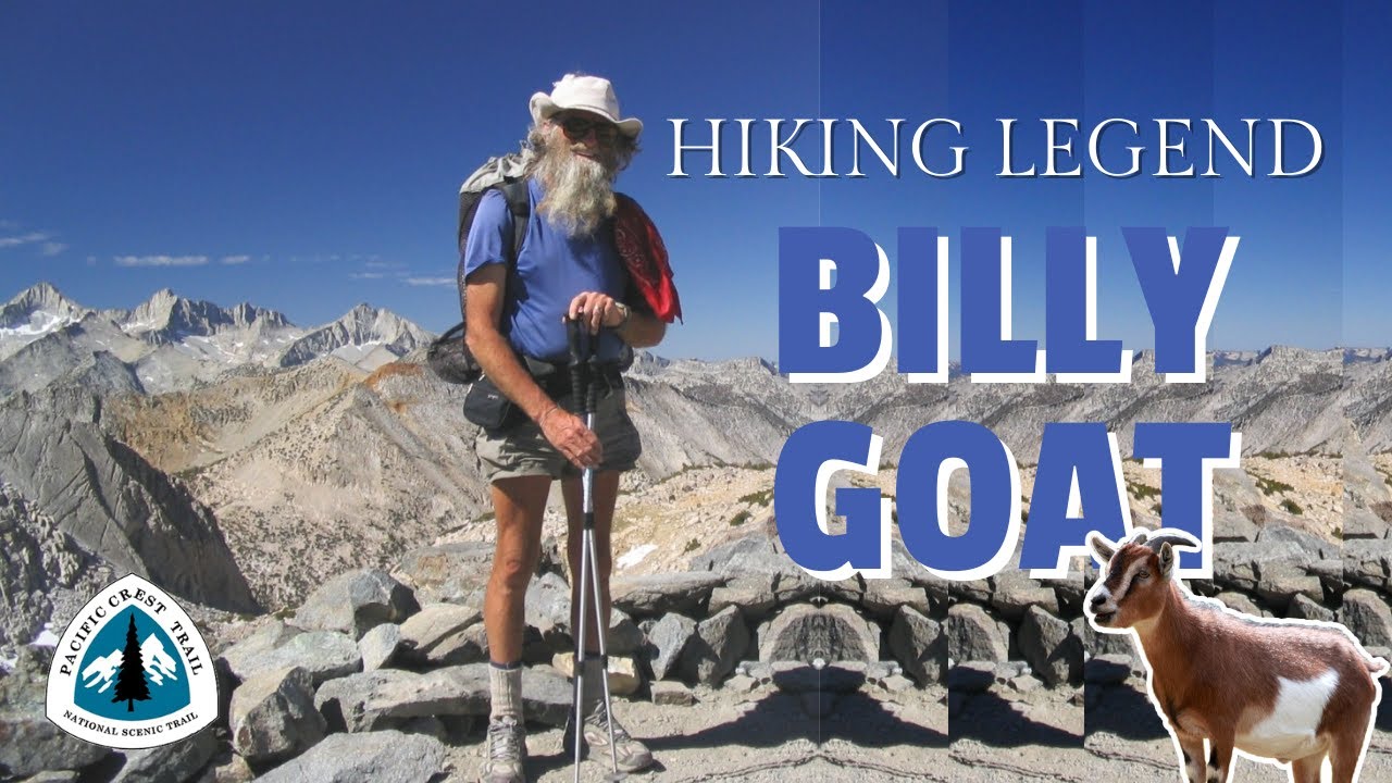 The Pacific Crest Trail Legend | Billy "Goat" - YouTube