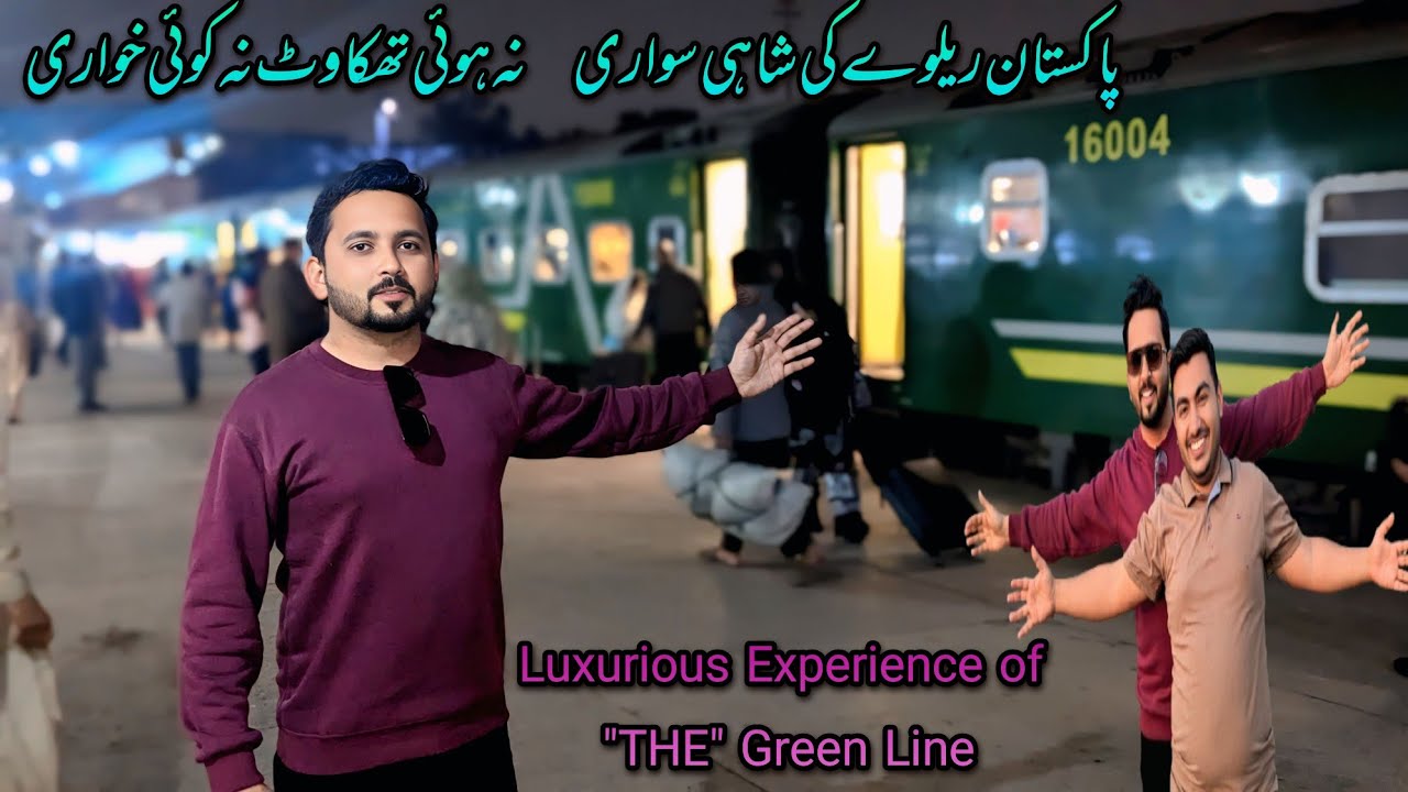 A Luxurious Experience of The Green Line Train | Karachi To Islamabad ...