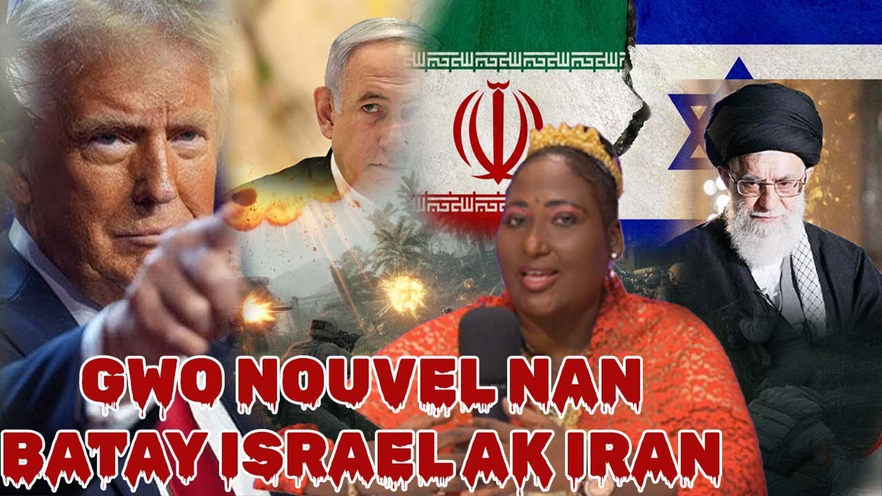 GWO MESAJ REINE NADEGE NAN GÈ ISRAEL AK IRAN GEN YON BAGAY NOU PA WÈ KI PI GRAV KE SA NOU PANSE ...