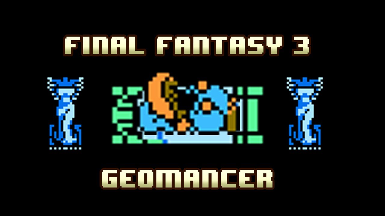 Geomancer Comparison FF3 Pixel Remaster vs Nes [HD] - YouTube