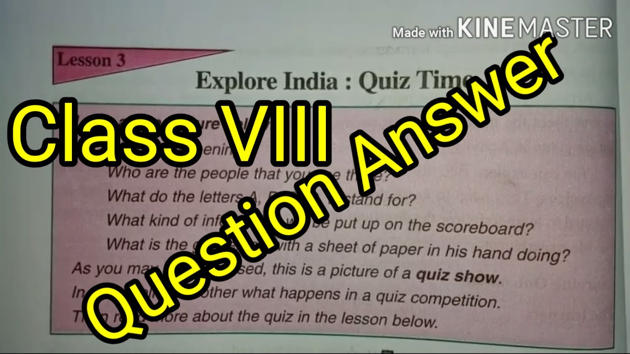 SCERT Class 8 English Lesson 3 Explore India Quiz Time Question Answer scert-class-8-english-lesson-3-explore-india-quiz-time-question-answer