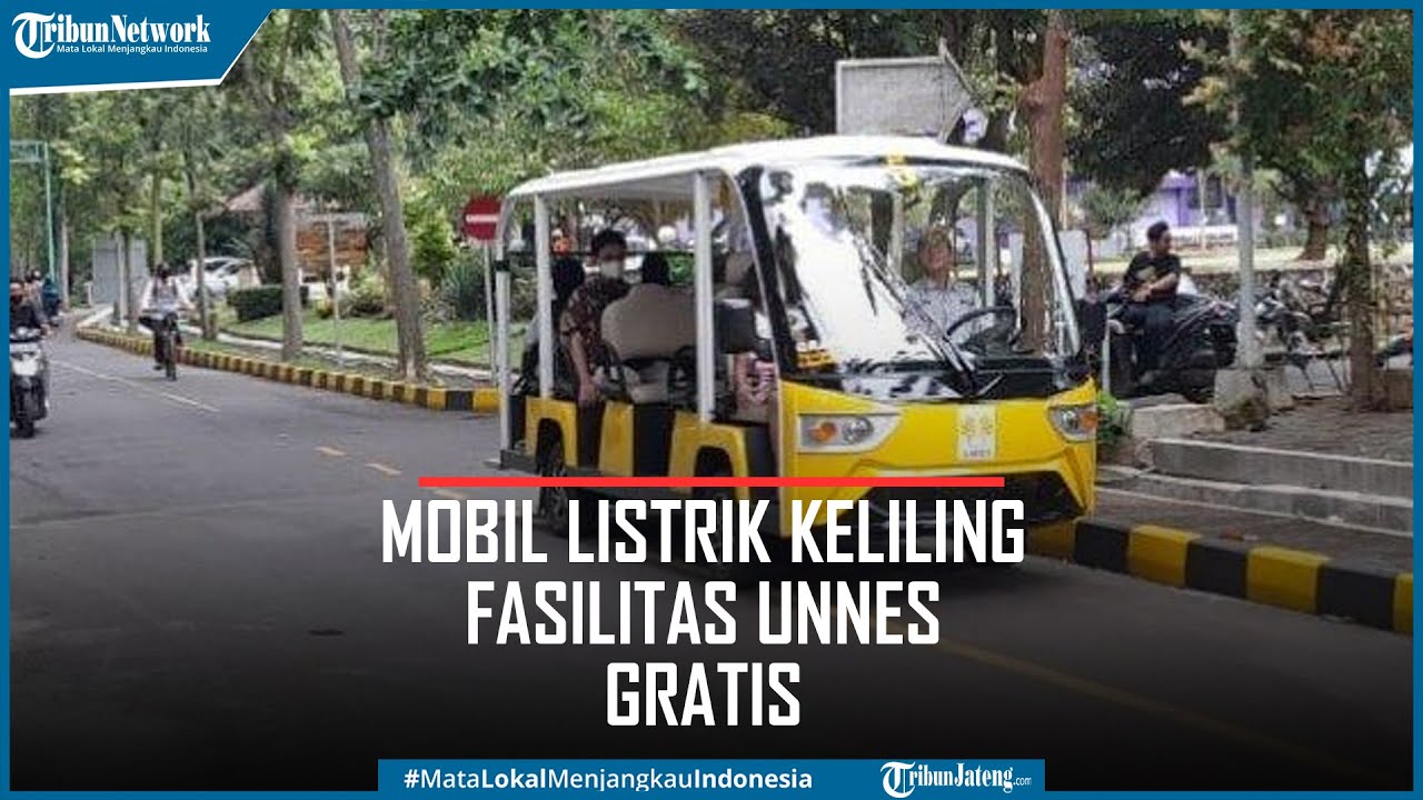 Shuttle Bus, Mobil Listrik Keliling Fasilitas Unnes untuk Mahasiswa dan ...