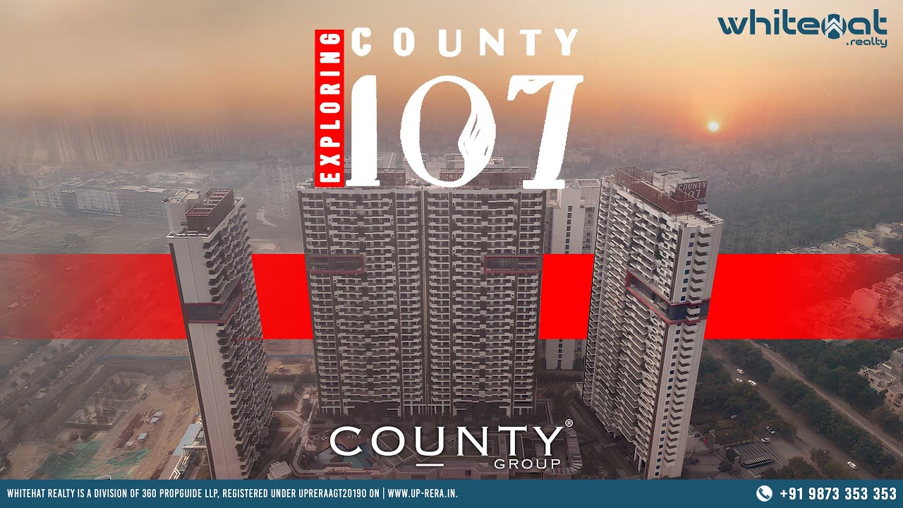 County 107 Noida Review: Everything You Need to Know! WhiteHat Realty ...