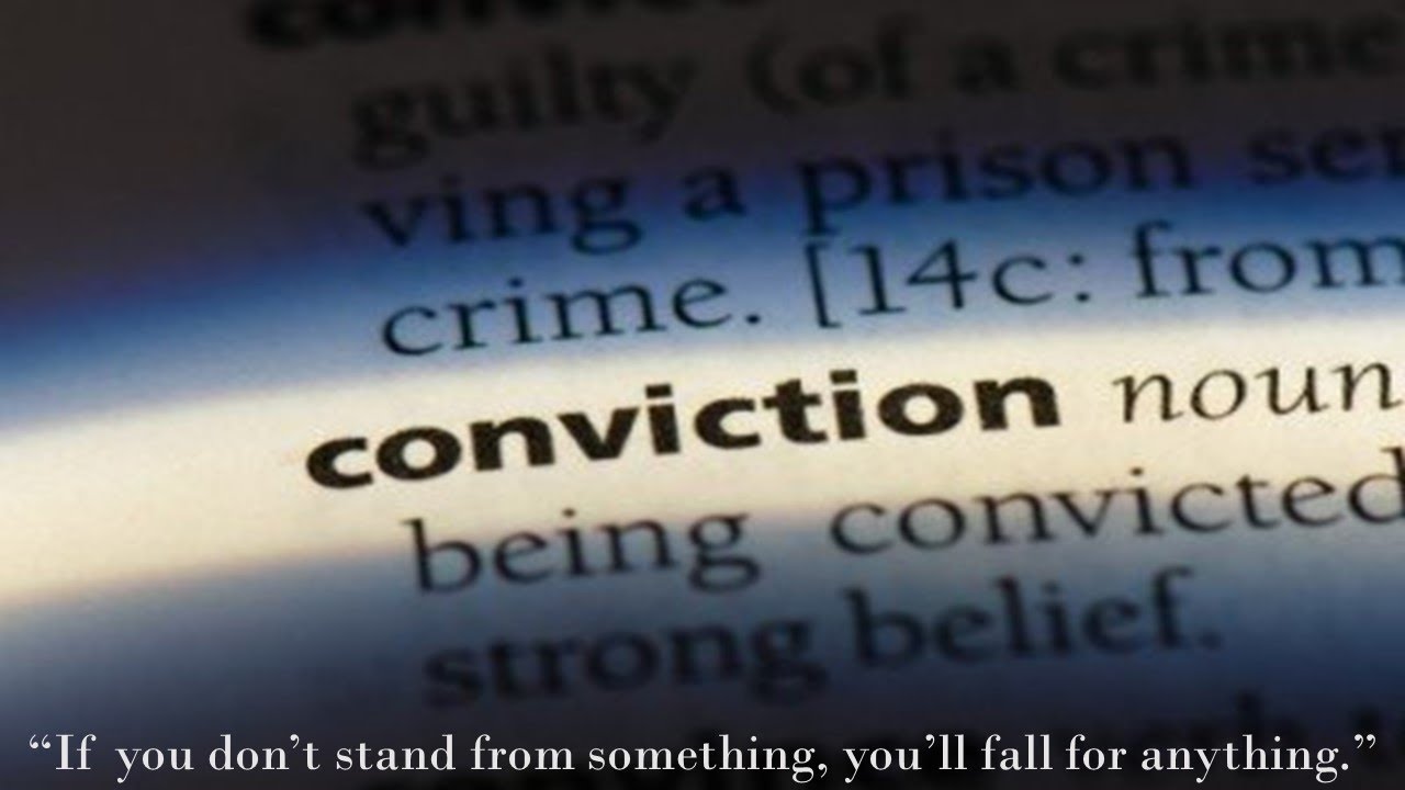 Convictions - YouTube