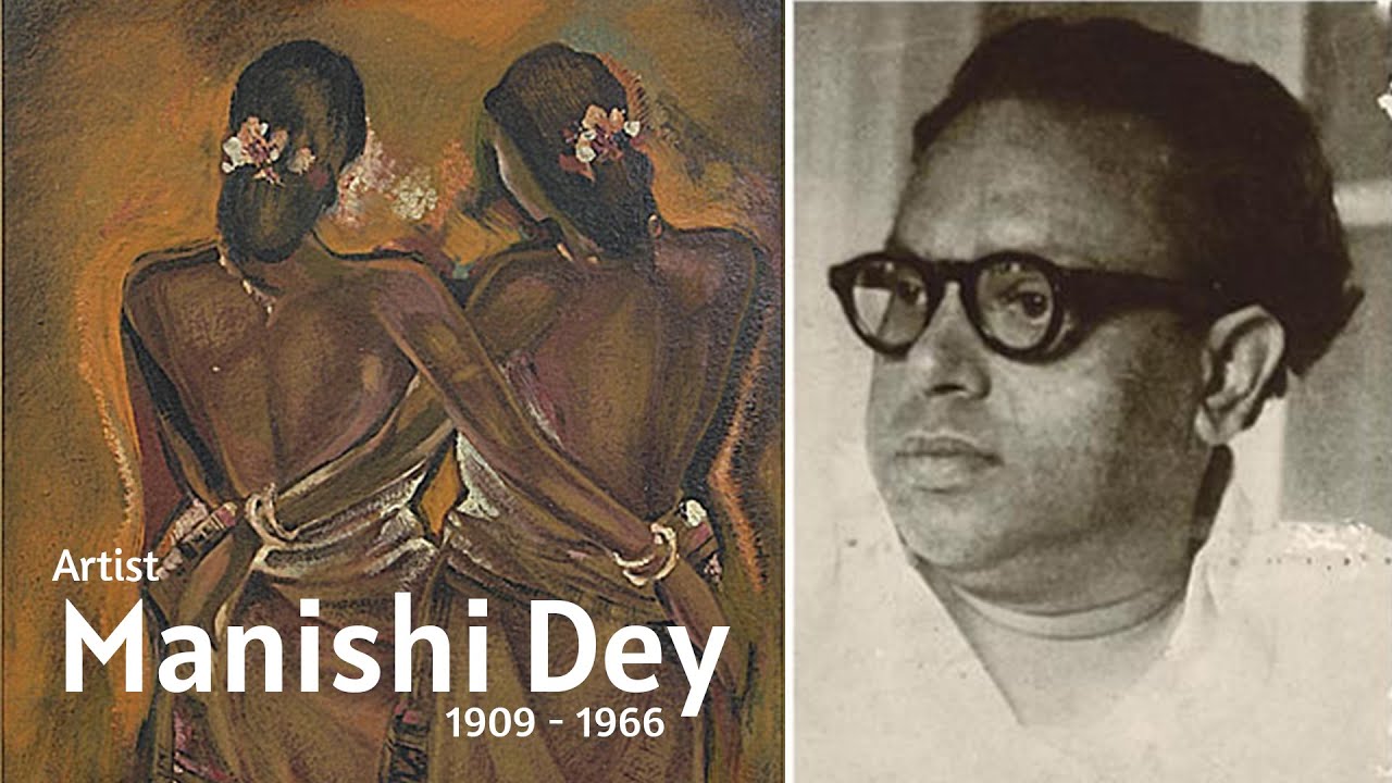 Artist Manishi Dey (1909 - 1966) - YouTube