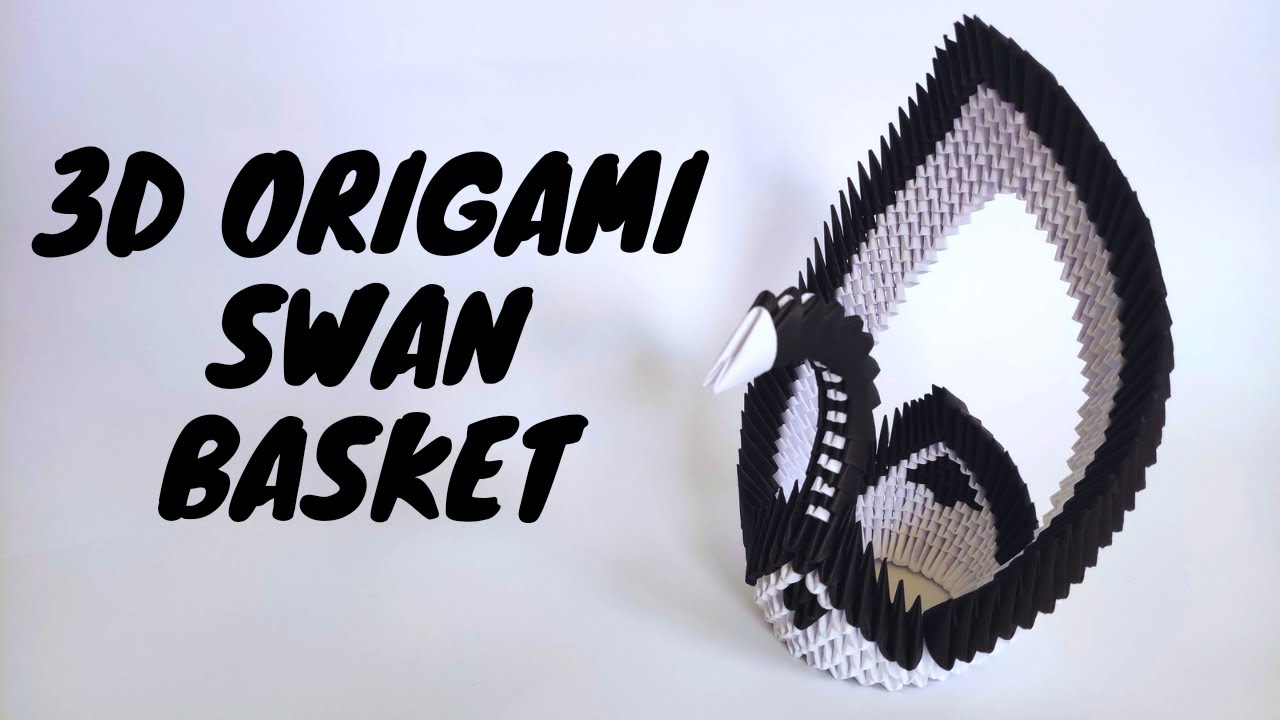 3D origami SWAN BASKET | How to make a modular swan - YouTube