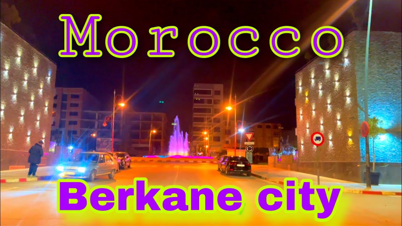 Berkane 2023 Driving at night in the city streets | 4K HDR 60fps ...