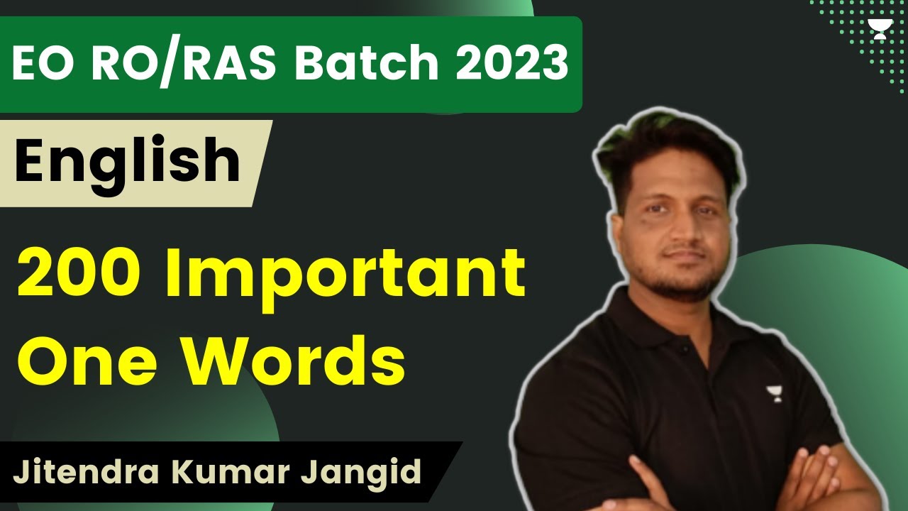 200 Important One Words | RAS English | EO RO/RAS Batch 2023 | Jitendra ...