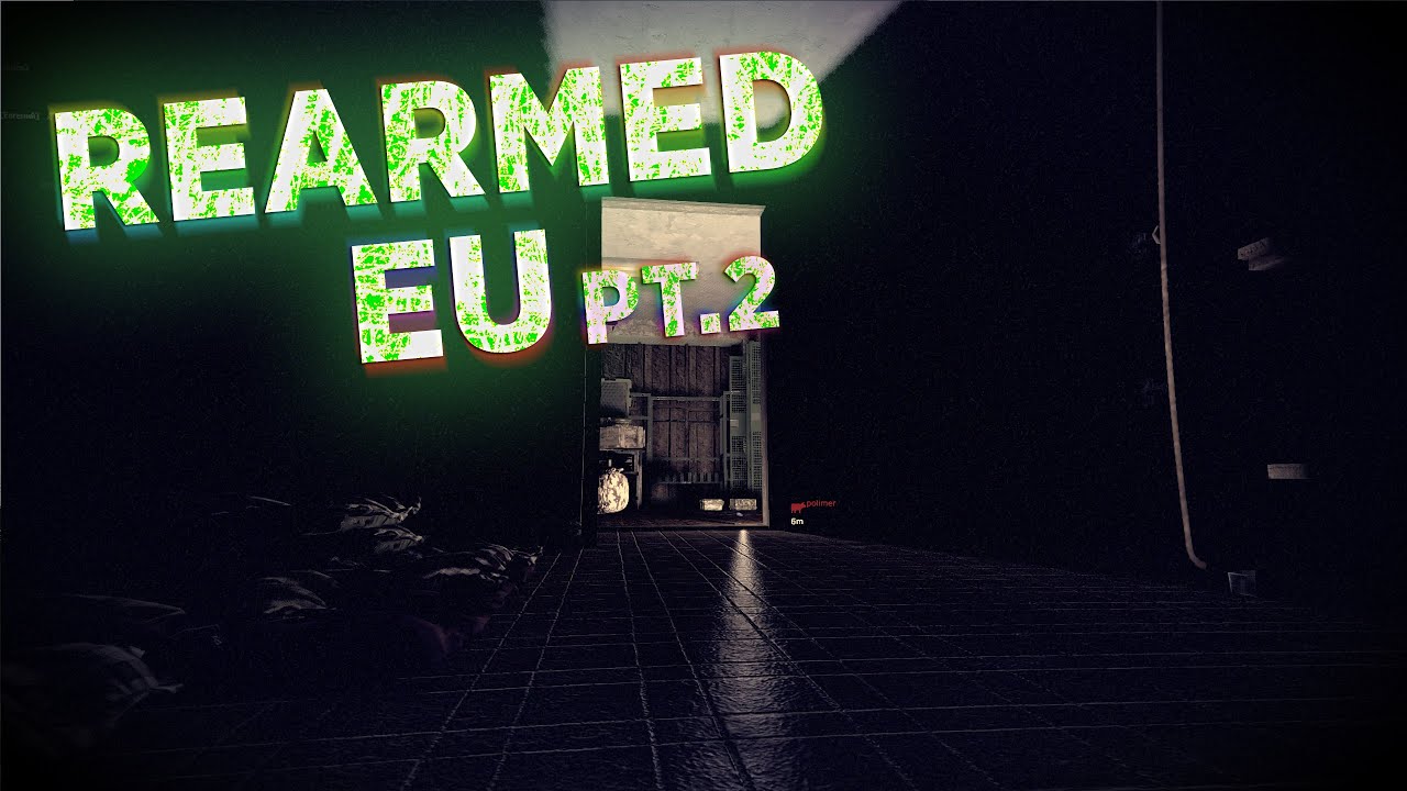 Rearmed EU pt.2 Dayz - YouTube