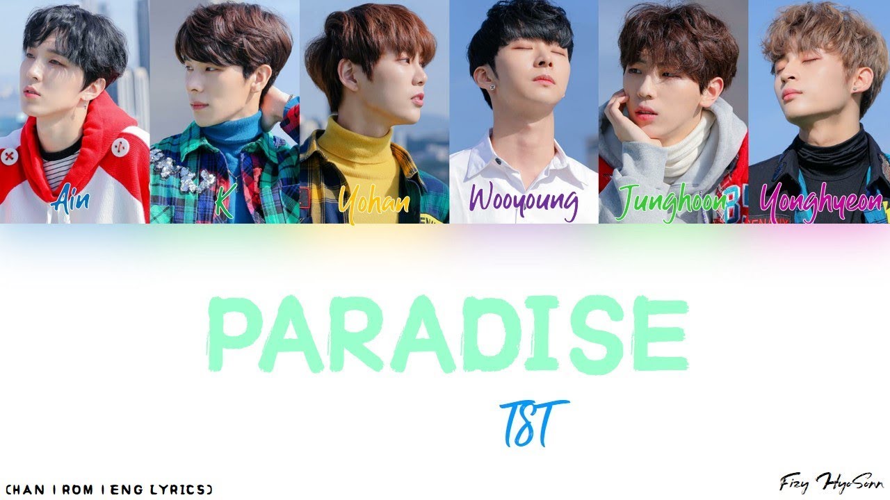 TST (일급비밀) - 낙원 (Paradise) (Color Coded Han|Rom|Eng Lyrics) 가사 - YouTube