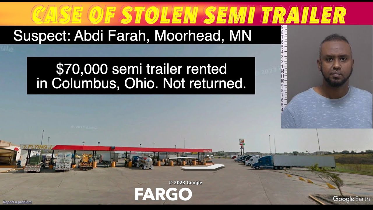 Case Of Stolen Semi Trailer In Fargo - YouTube