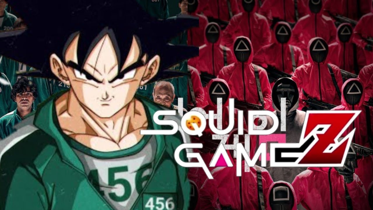 SQUID GAME Z - DRAGON BALL FULL SERIES VERSION COMPLETE - YouTube