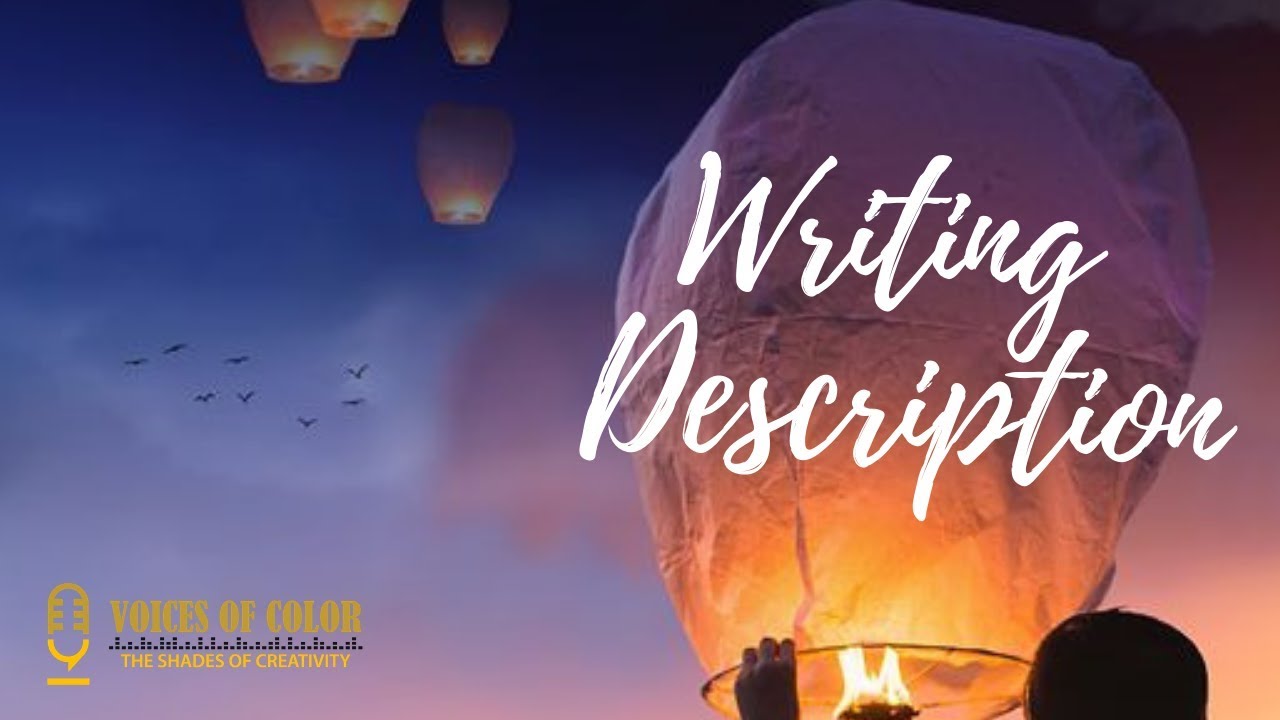 Episode 002: Writing Description - YouTube