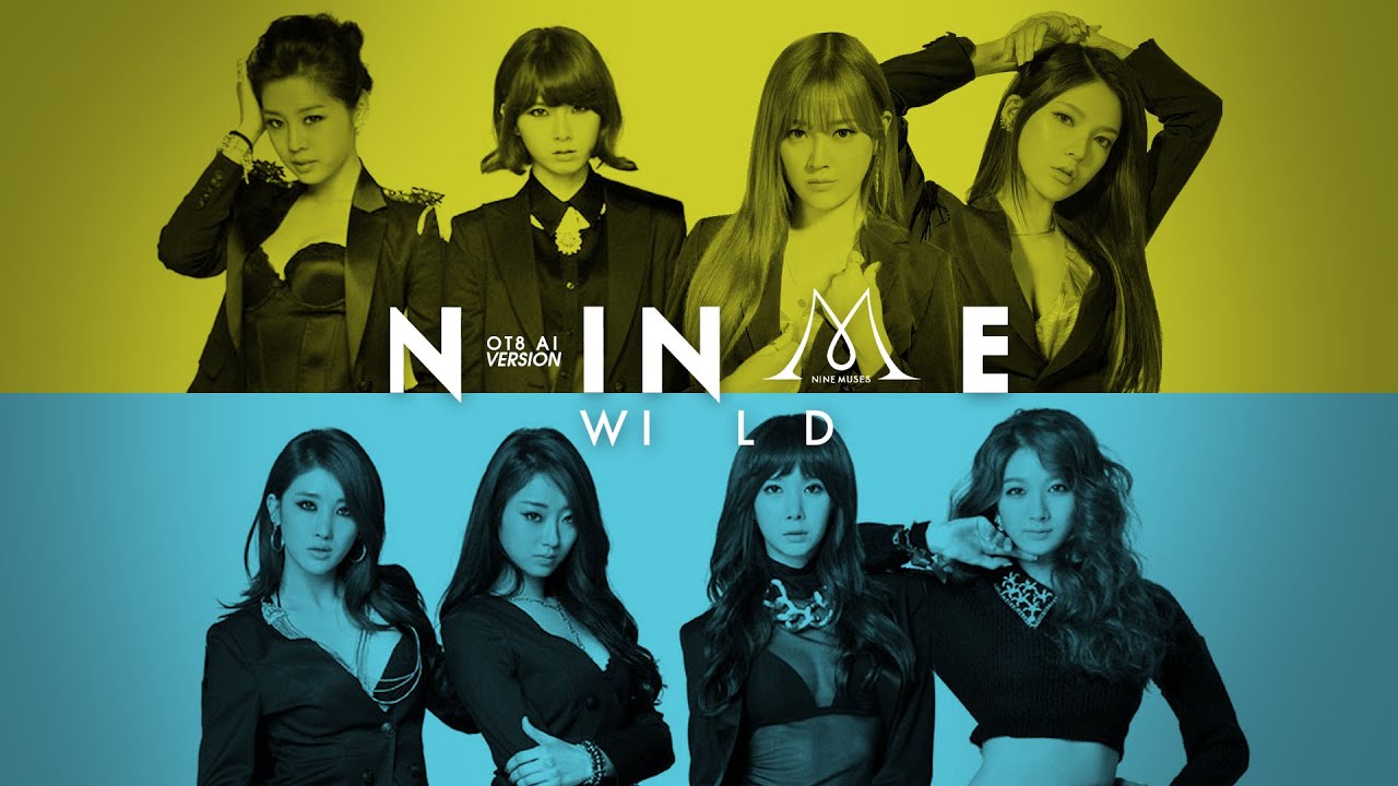 Nine Muses - Wild (OT8 AI Cover) - YouTube