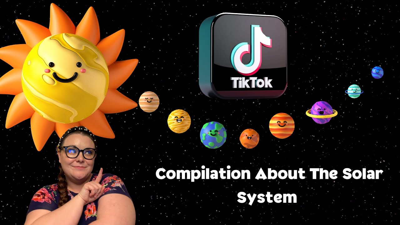 TIKTOK COMPILATION VIDEO--Facts About The Solar System with 'Teaching ...