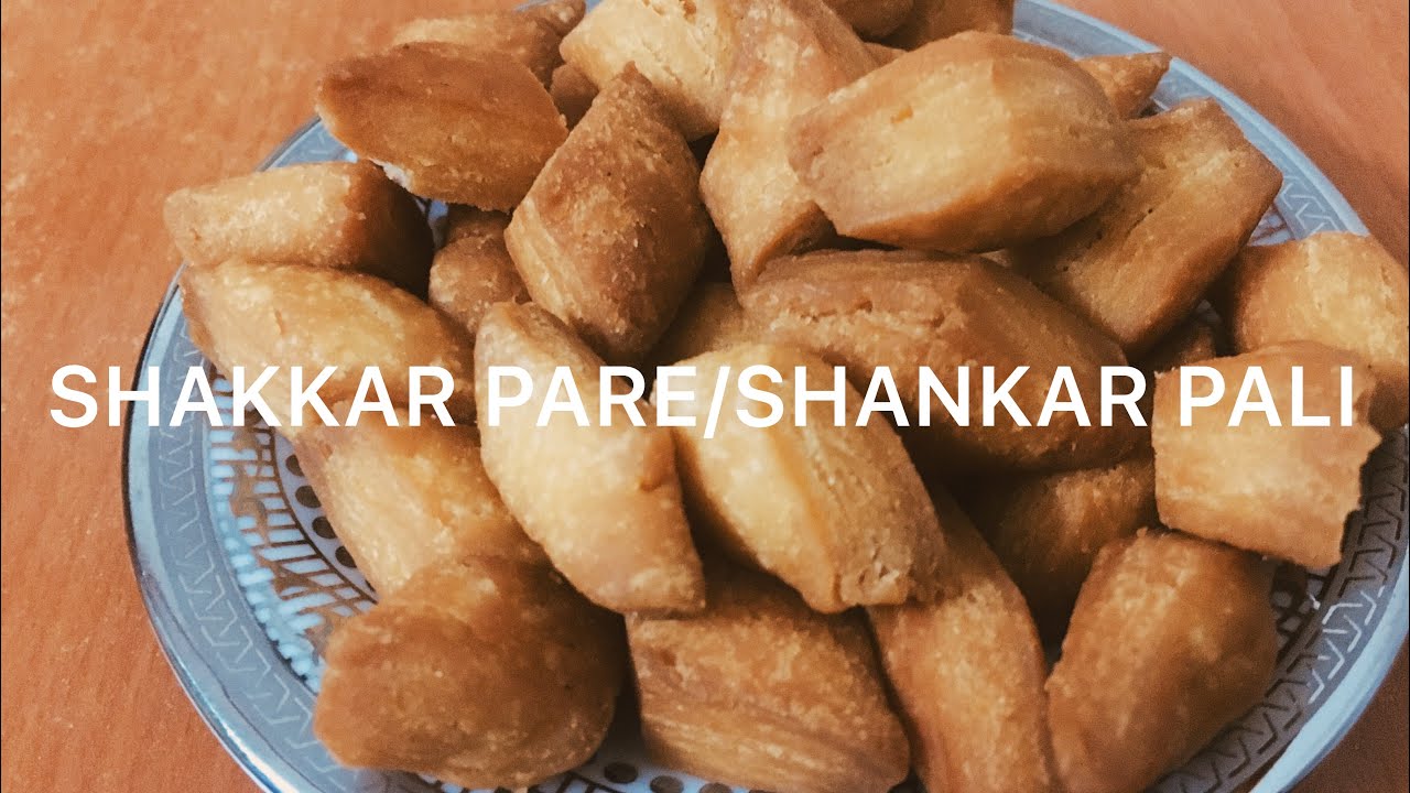 SHAKKAR PARE || SHANKAR PALI - YouTube