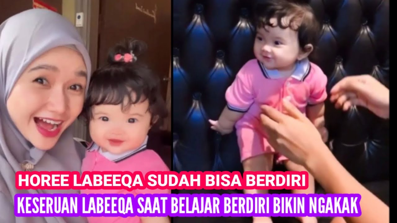 fikoh fomal terbaru - LABEEQA SUDAH BISA BERDIRI YEAAYYY | fikoh fomal live,fikoh fomal hari ini ...