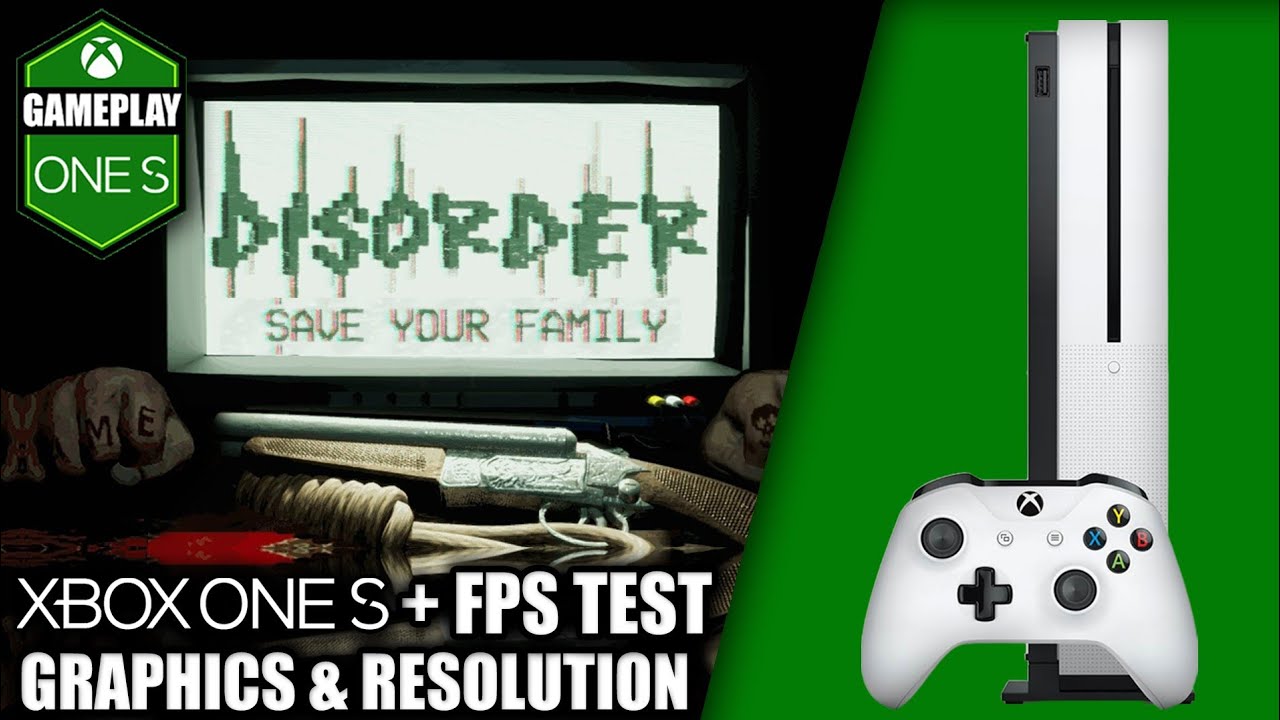 DISORDER: Save Your Family - Xbox One Gameplay + FPS Test - YouTube