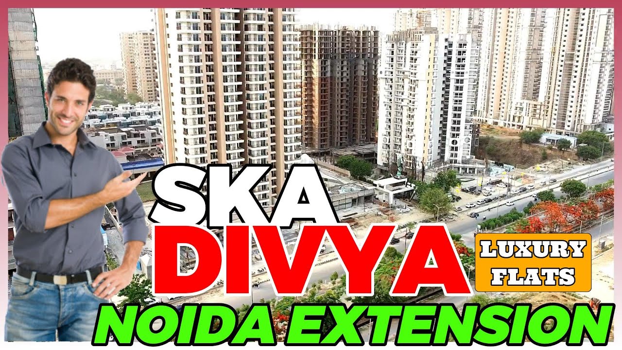 SKA Divya Towers, SKA Divya Noida Extension☎️9560955050- SKA Divya Towers Noida Extension - YouTube