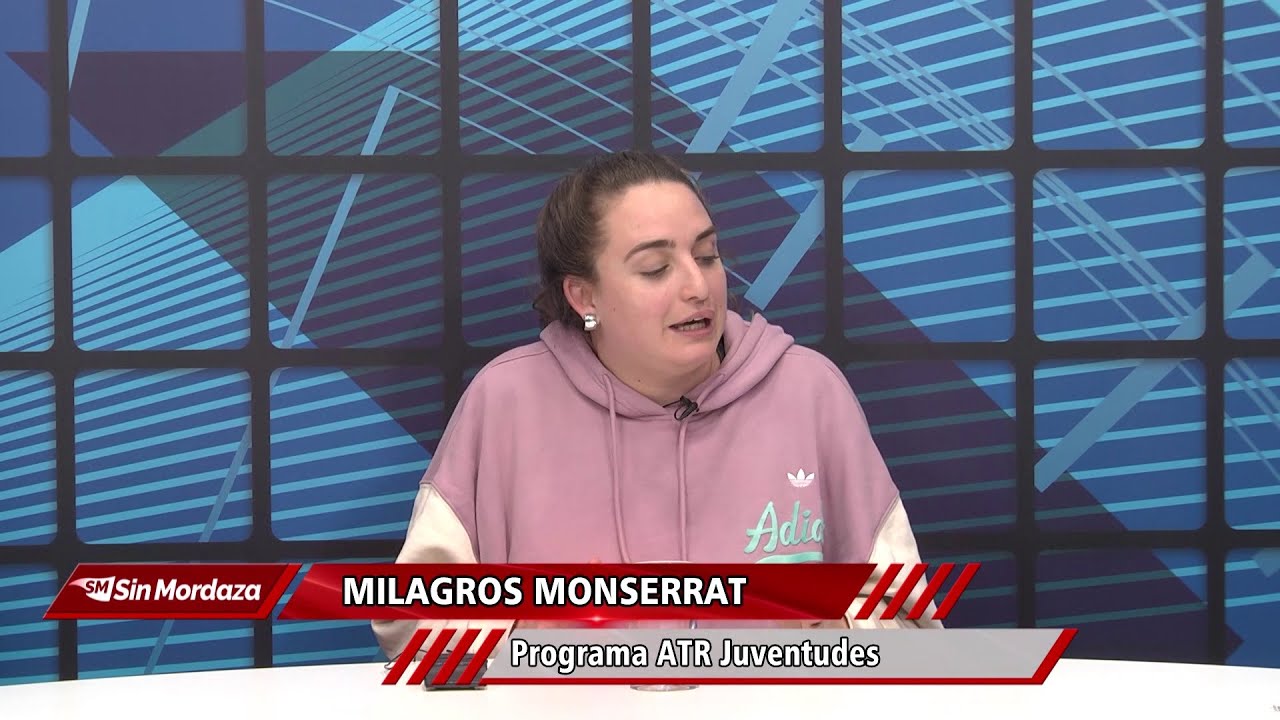 Milagros Monserrat Programa ATR Juventudes - YouTube