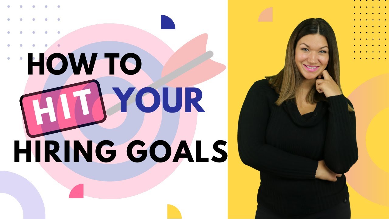 How to hit your hiring goals? - YouTube