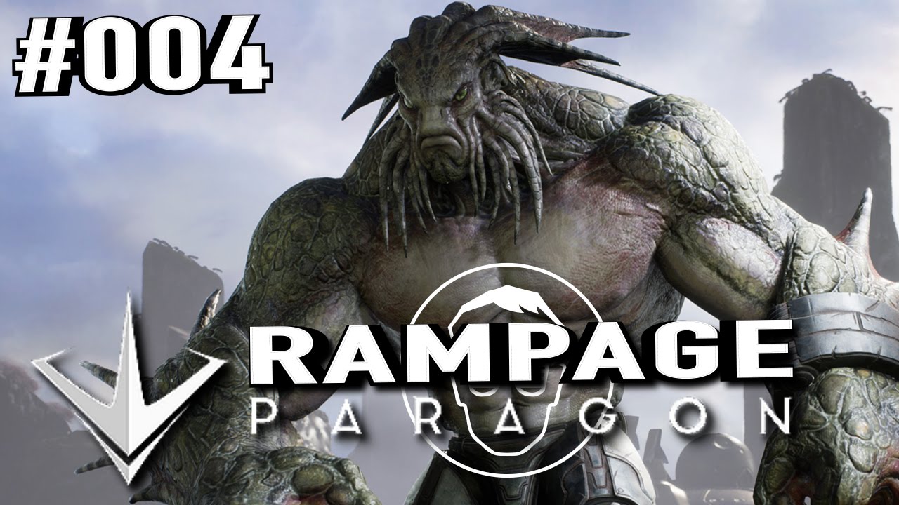 PARAGON gameplay german PC | Rampage #004 | Let's Play Paragon deutsch ...