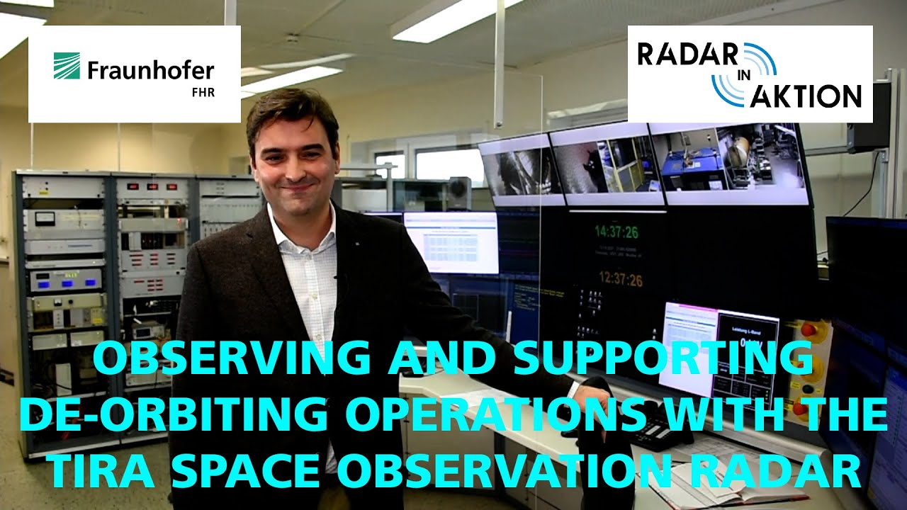 »Radar in Action« Observing and Supporting De-orbiting Operations with ...