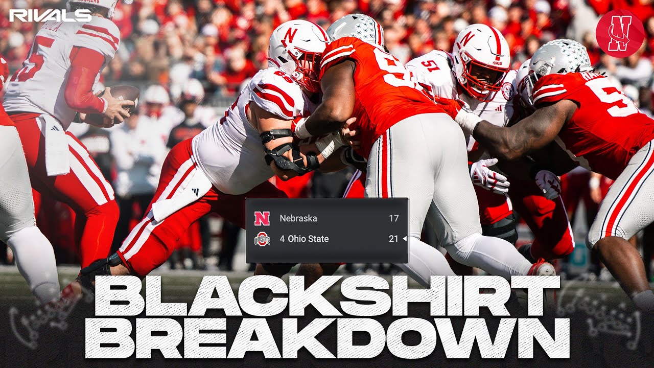 Film breakdown of Nebraska football's 21-17 loss to No. 4 Ohio State ...