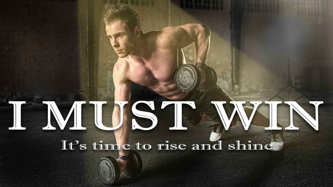 IT'S TIME TO RISE AND SHINE – I SHOULD CHANGE MY LIFE, I MUST WIN ...