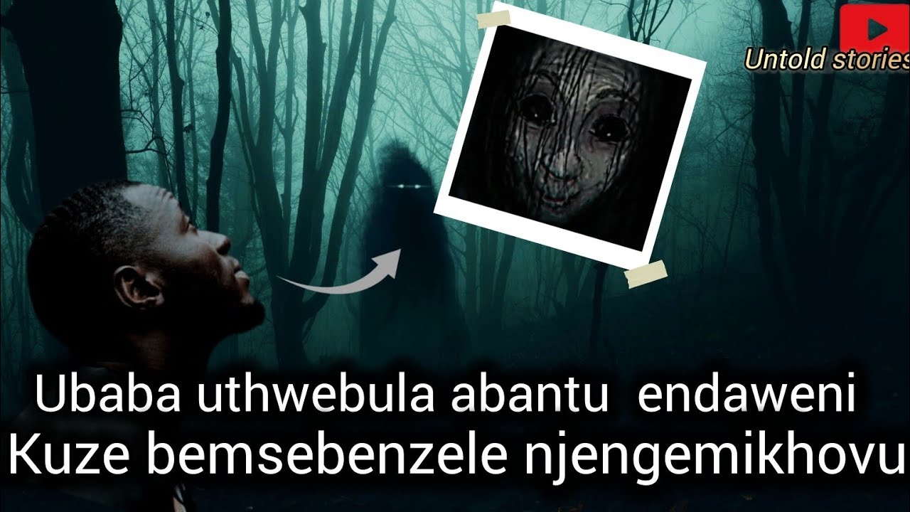 Untold stories- Ubaba Uthwebula abantu Endaweni kuze bemusebenzele ...