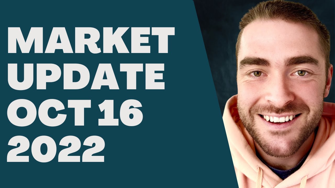 Market Update 16th October 2022 - YouTube