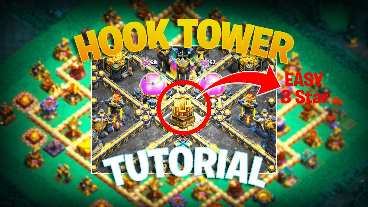 The ULTIMATIVE Hook Tower GUIDE!!🔥 Clash Of Clans Tutorial - YouTube