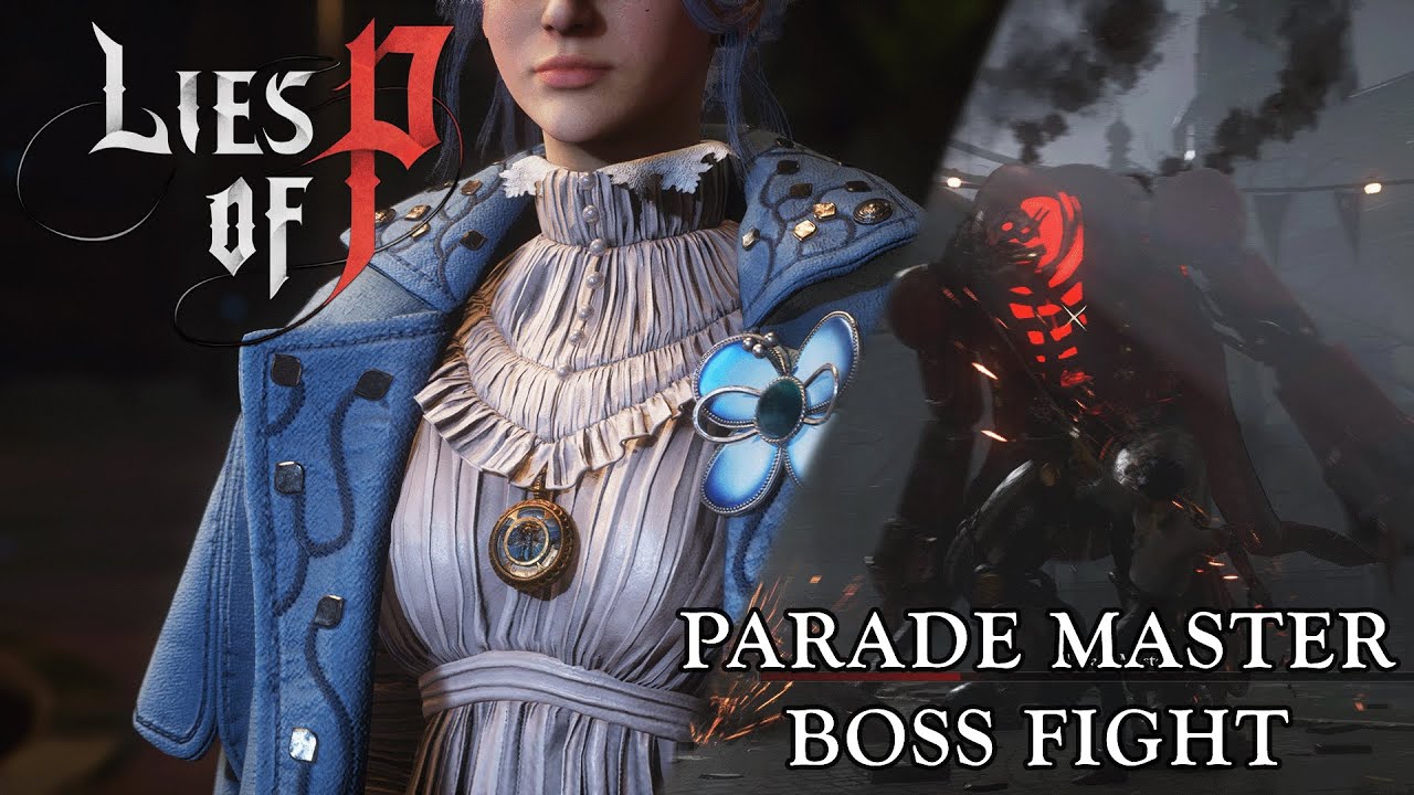 Lies of P Demo | Parade Master Boss Fight | PC Gameplay - YouTube